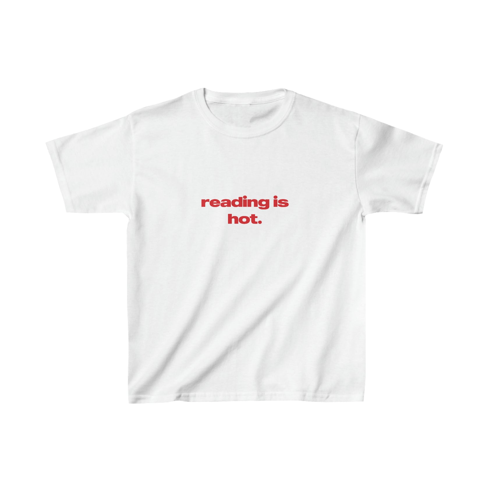 'Reading Is Hot' Baby Tee – When In Doubt.